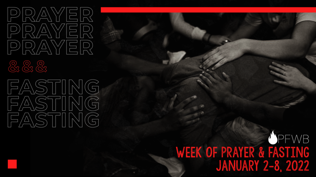 PFWB Week of Prayer and Fasting - PFWB